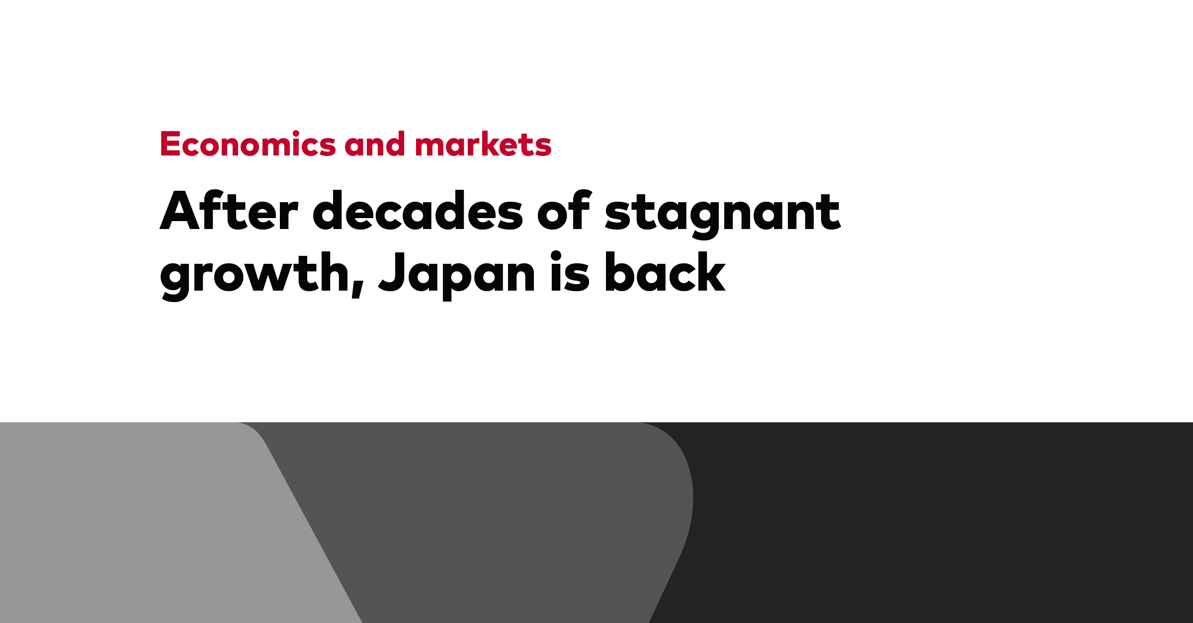 After decades of stagnant growth, Japan is back | Vanguard
