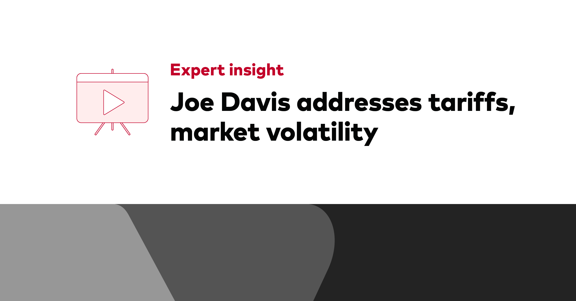Joe Davis addresses tariffs, market volatility | Vanguard