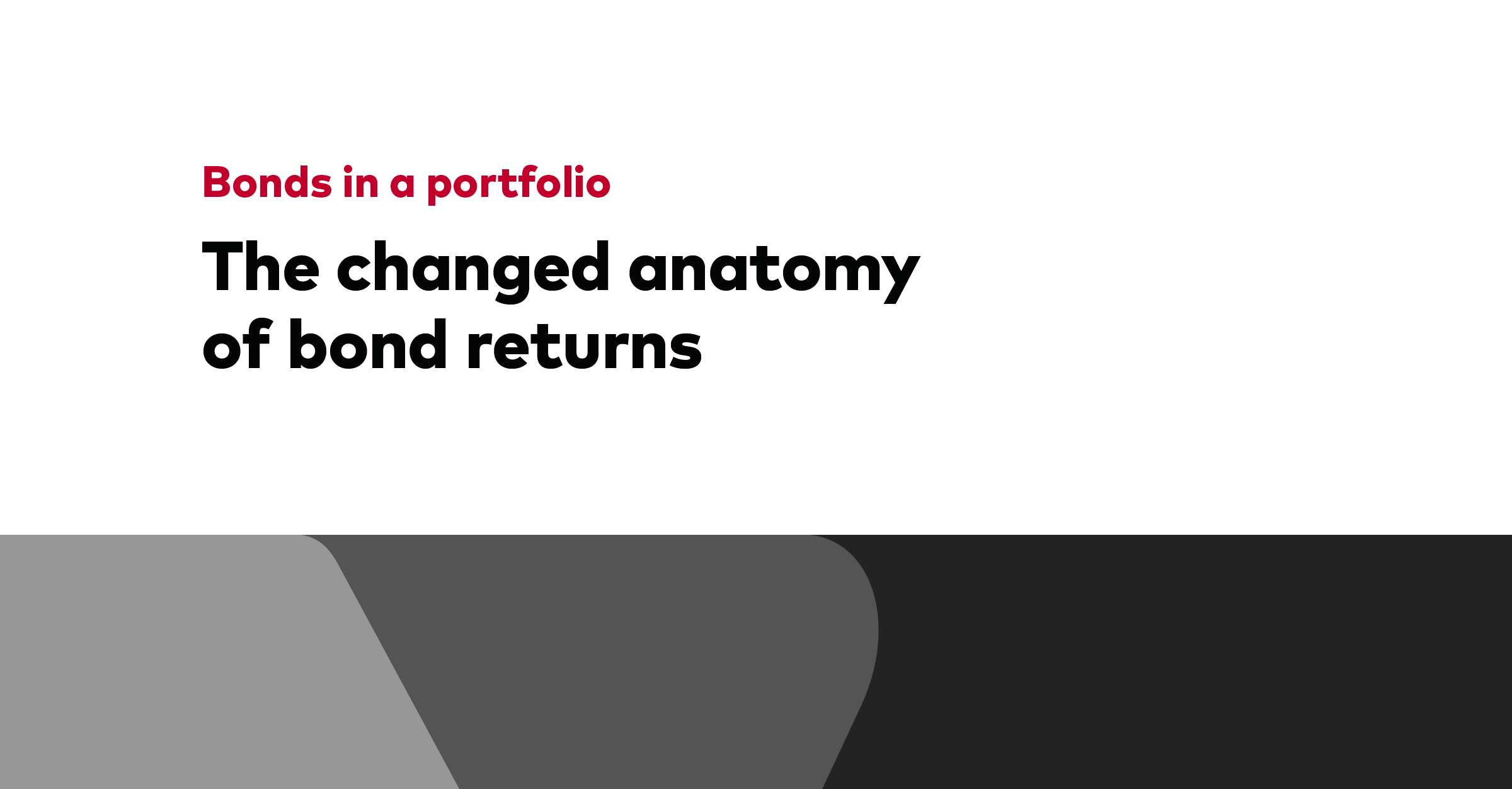 The changed anatomy of bond returns | Vanguard