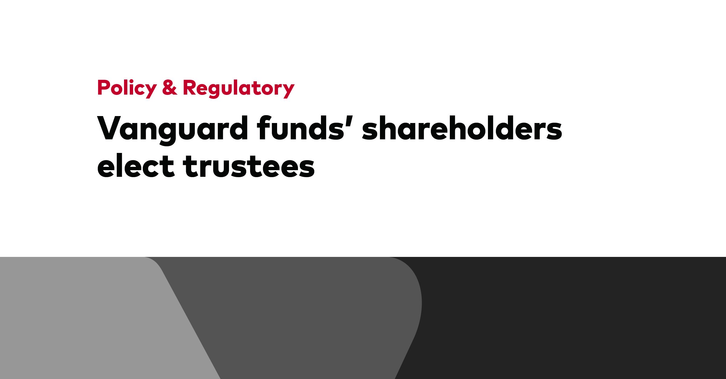 Vanguard funds’ shareholders elect trustees | Vanguard
