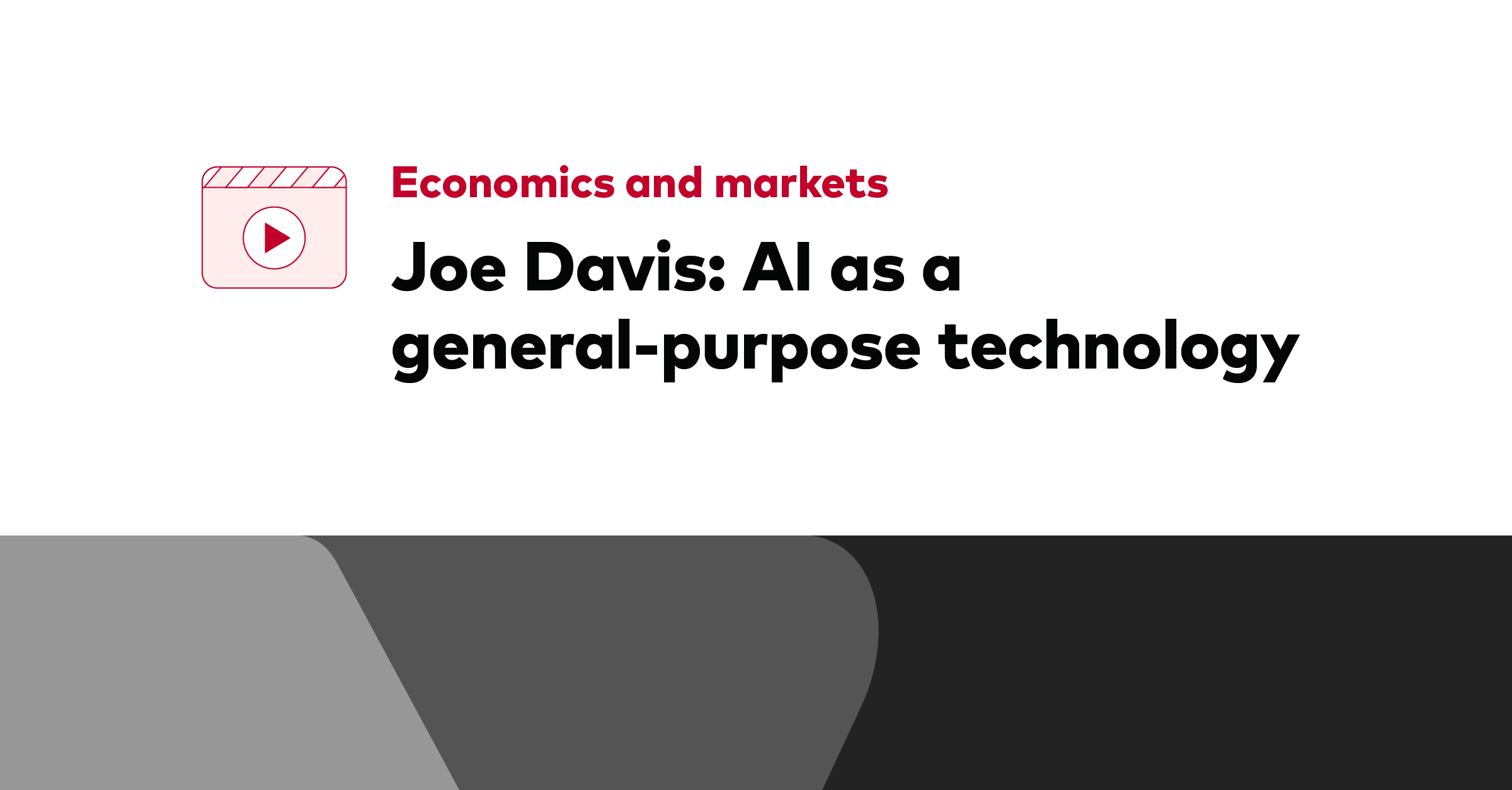 Joe Davis: AI as a general-purpose technology | Vanguard